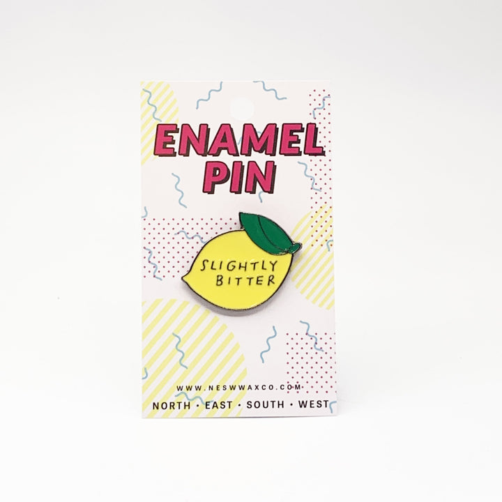 NESW Wax Co. Slightly Bitter Enamel Pin